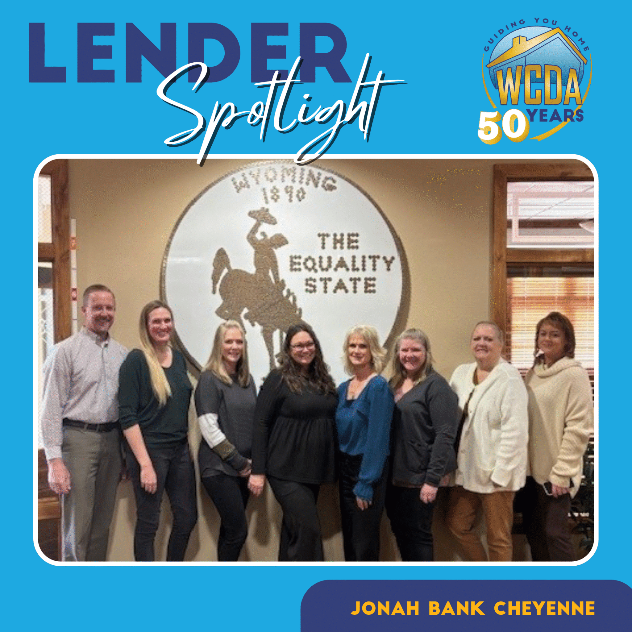 Lender Spotlight: Jonah Bank – Cheyenne, WY | WCDA